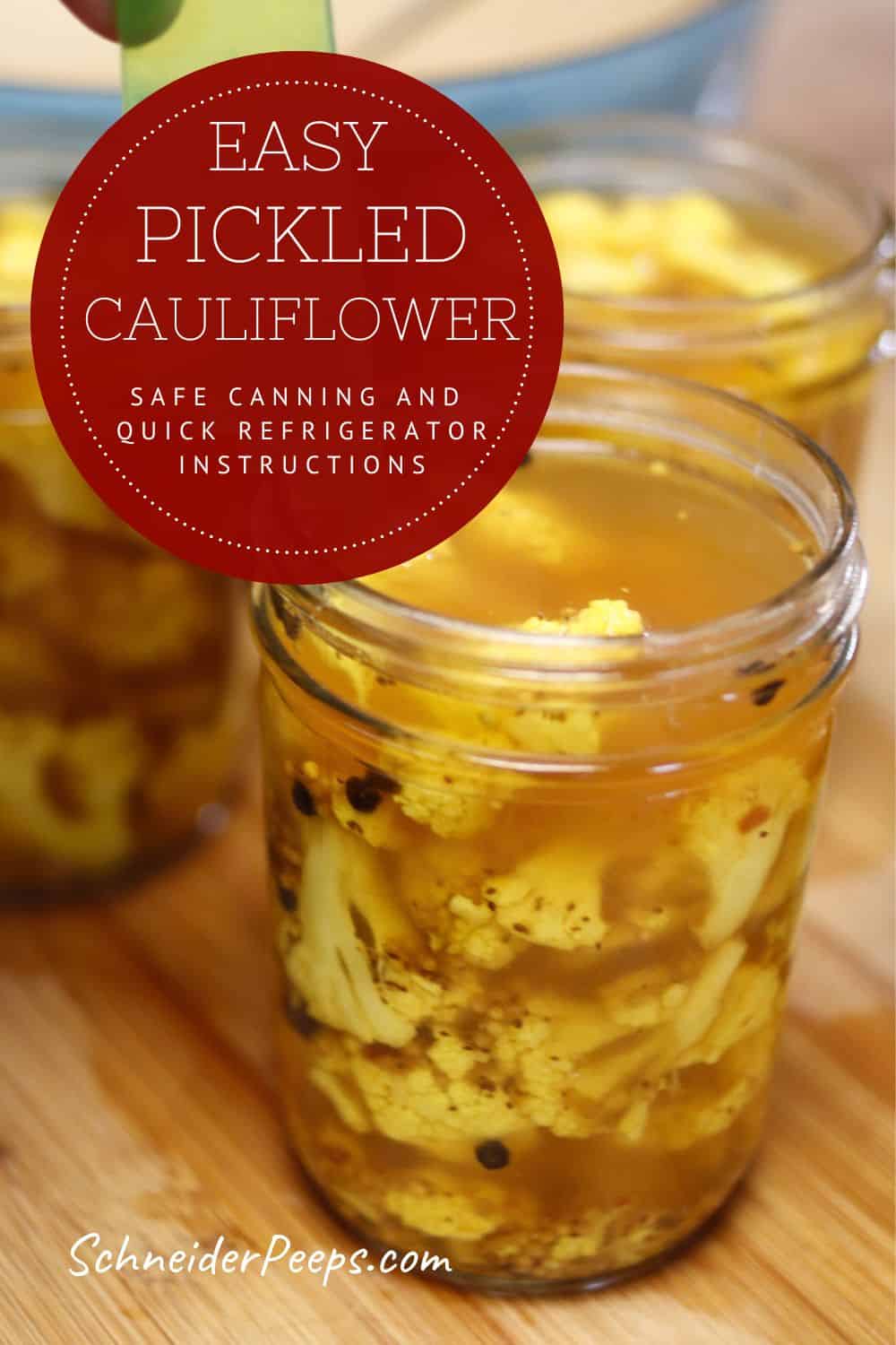 Easy Pickled Cauliflower Recipe (canning or refrigerator) - Creative ...