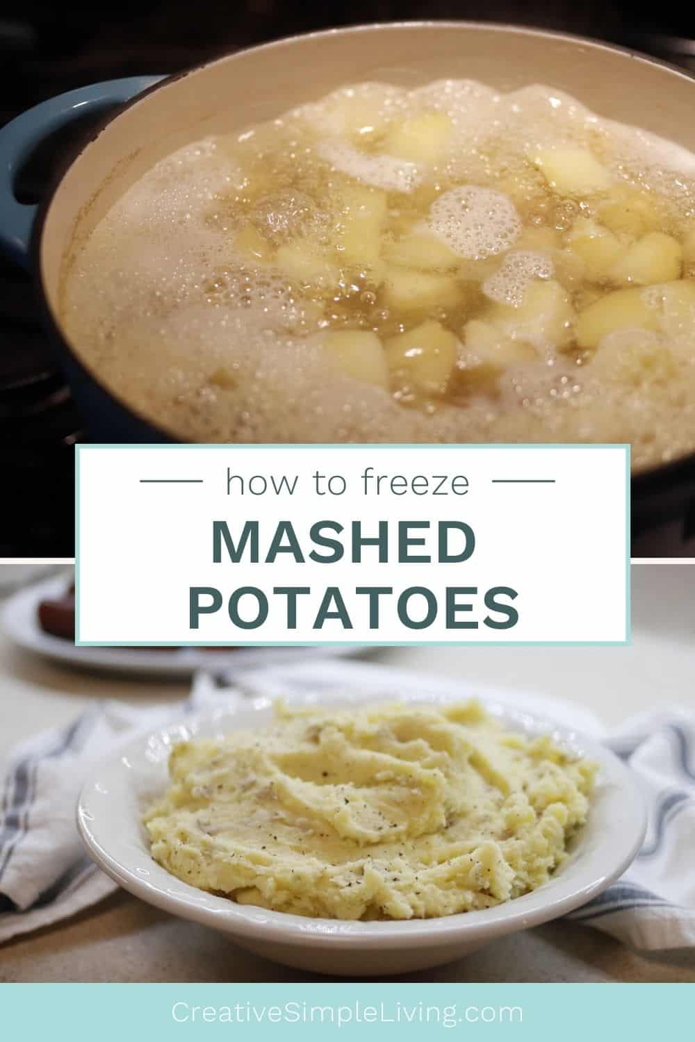 How to Freeze (and Reheat) Mashed Potatoes - Creative Simple Living